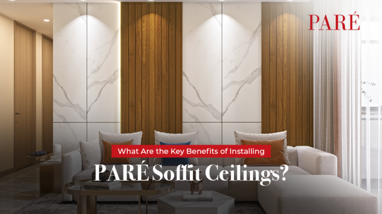 Why Choose a Soffit Ceiling By PARÉ? Key Benefits Explained
